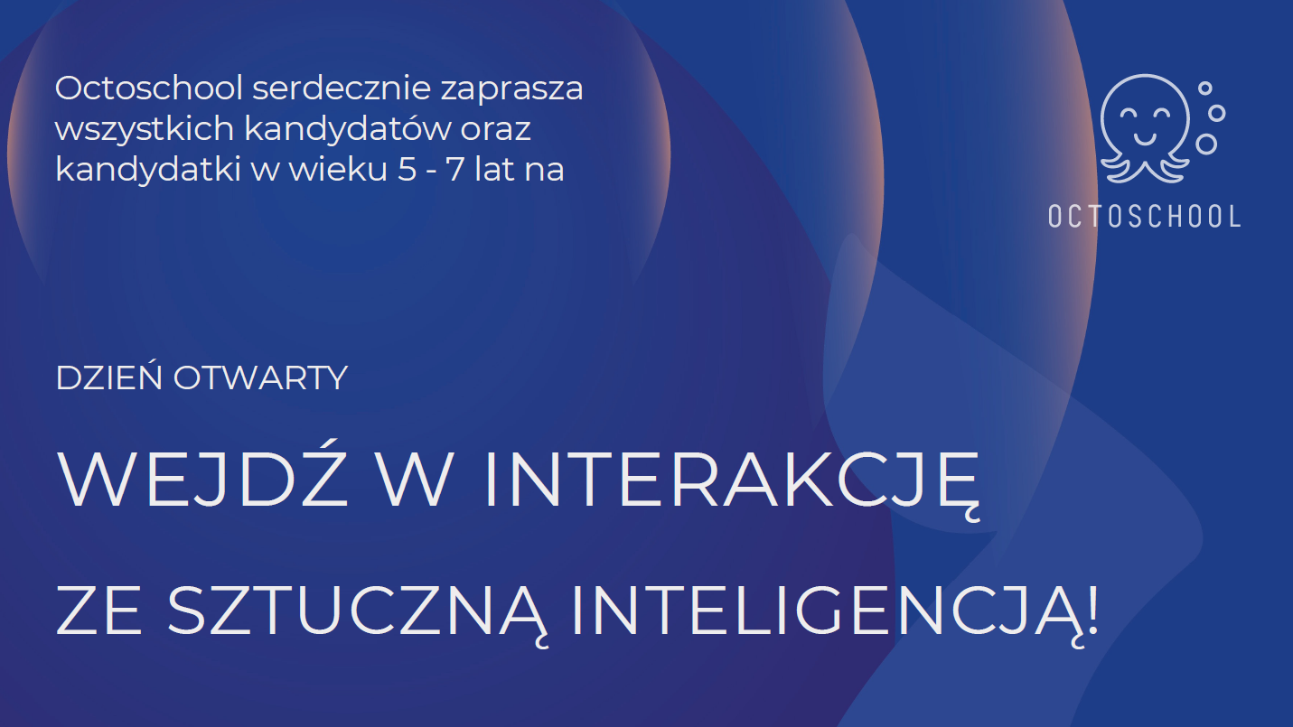 Dzień Otwarty Octoschool 25.06.2024 - Octoschool
